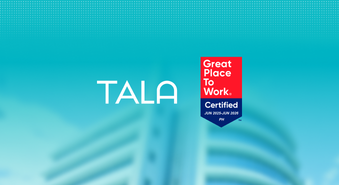 Behind Every Loan is a Team that Cares: Tala Is Now Great Place to Work ...